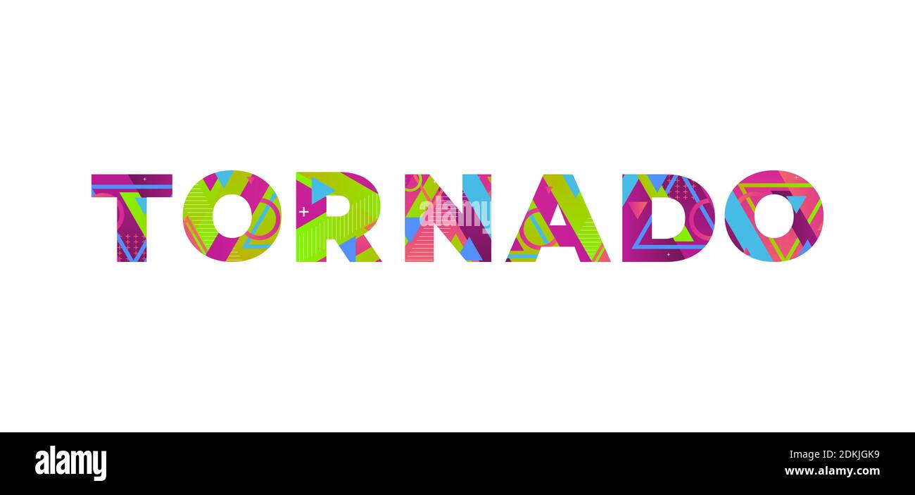 The word TORNADO concept written in colorful retro shapes and colors ...