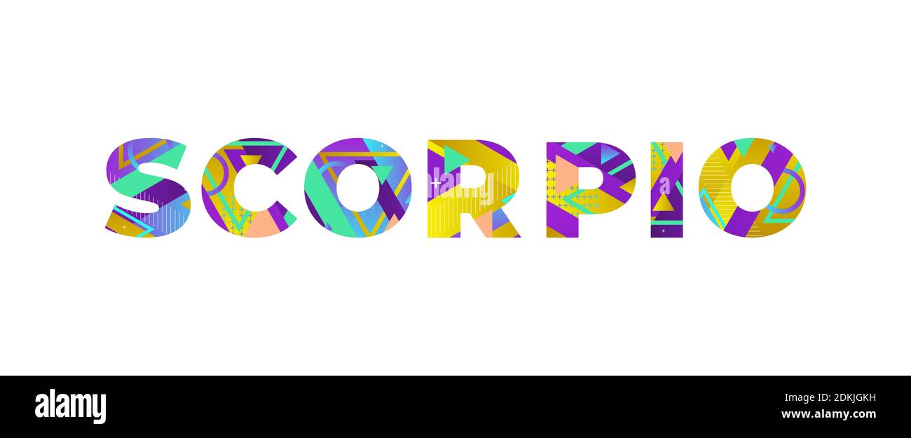 The word SCORPIO concept written in colorful retro shapes and colors ...