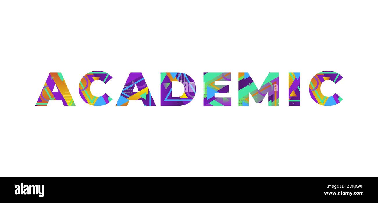 The word ACADEMIC concept written in colorful retro shapes and colors ...