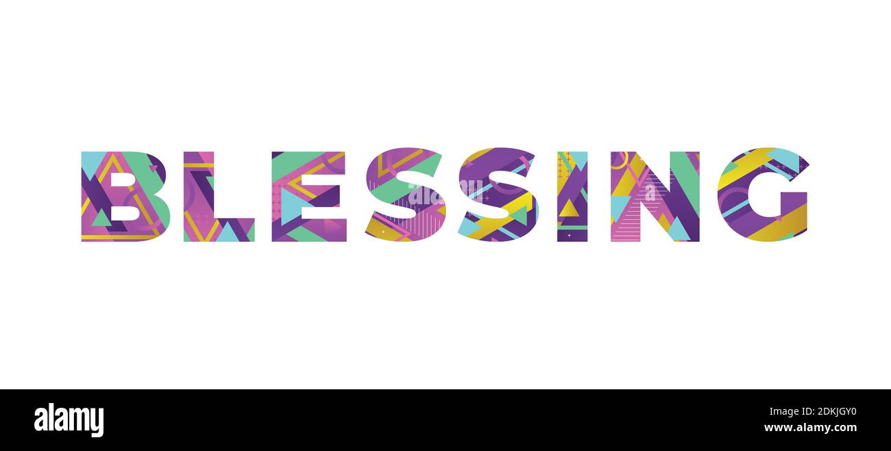 The word BLESSING concept written in colorful retro shapes and colors ...