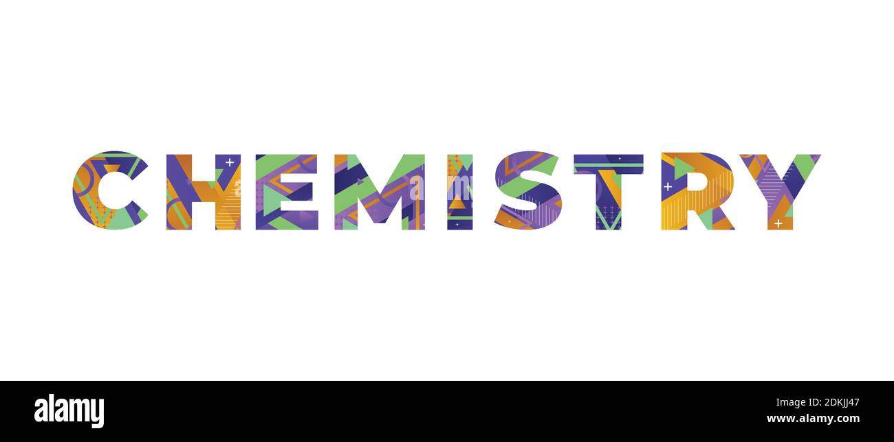 The word CHEMISTRY concept written in colorful retro shapes and colors ...