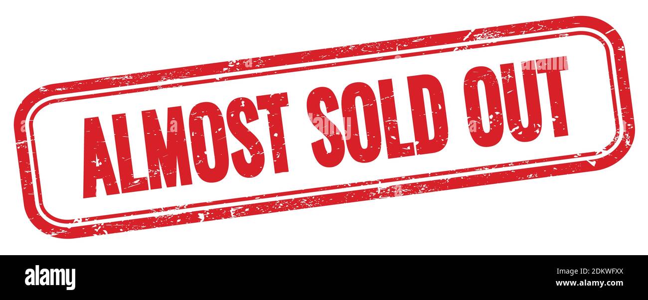 Almost sold out word hi-res stock photography and images - Alamy