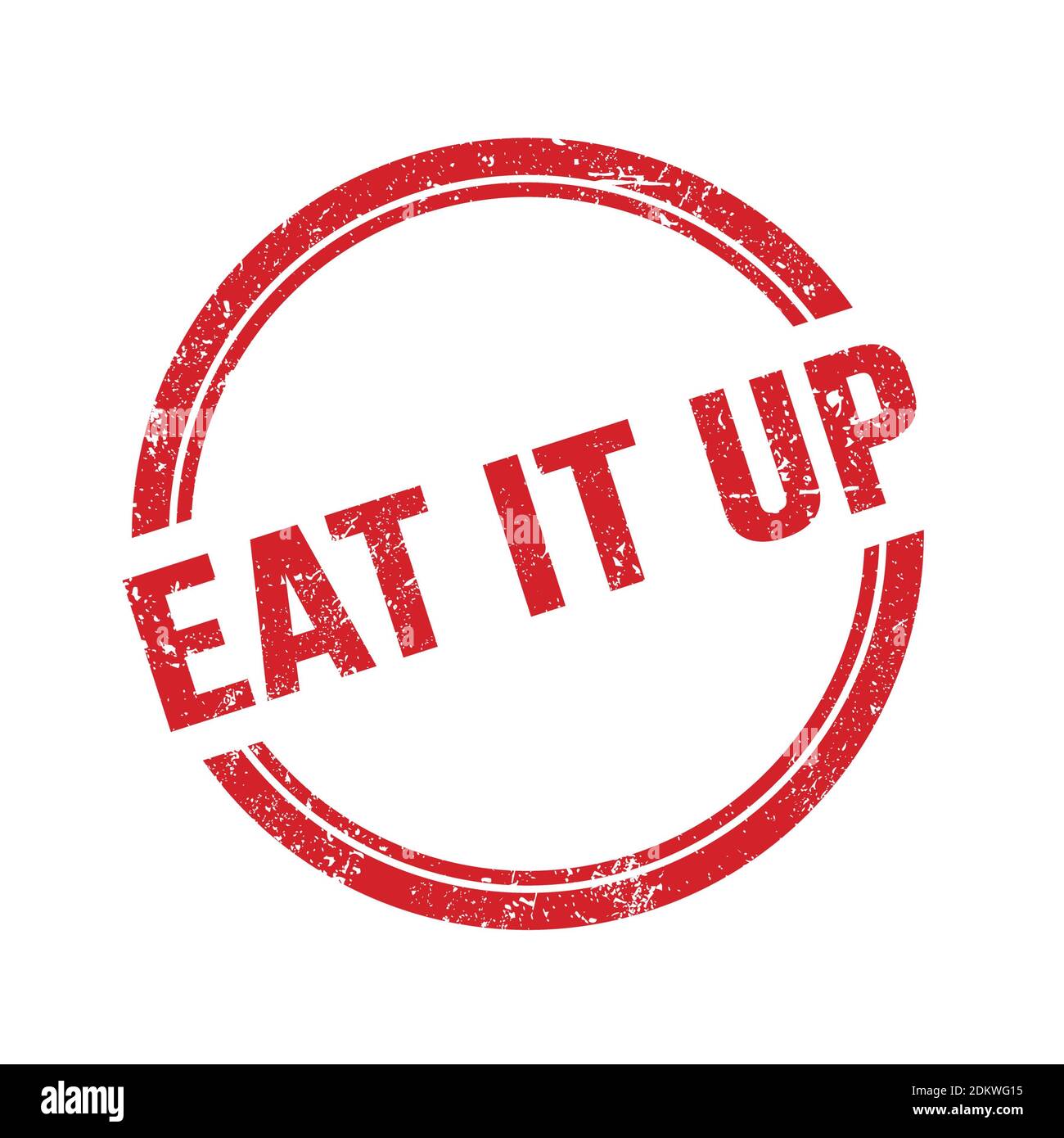 EAT IT UP text written on red grungy vintage round stamp Stock Photo ...