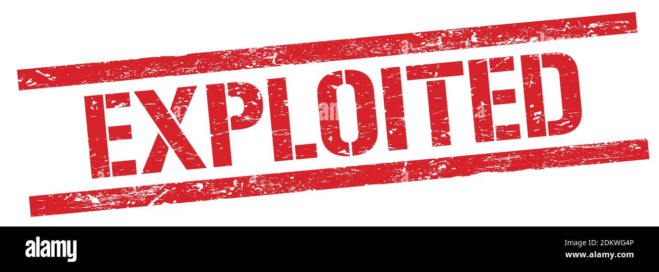 EXPLOITED text on red grungy rectangle stamp sign Stock Photo - Alamy