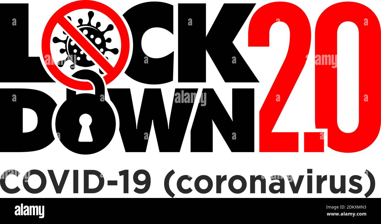 Lock down coronavirus 2.0. COVID-19 Pandemic world lockdown for ...
