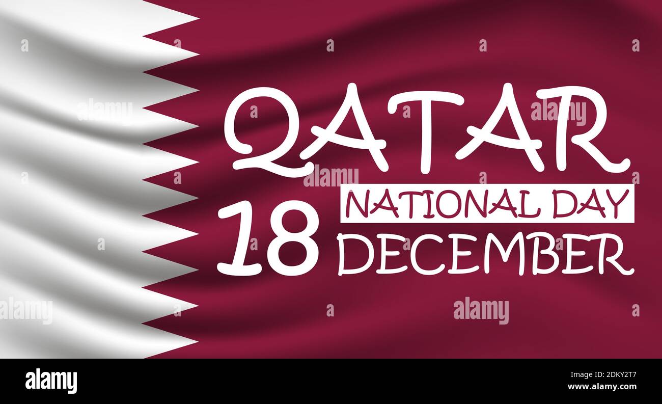 Qatar national day is celebrated in 18th December. Realistic Qatari flag is waving. Illustration ...