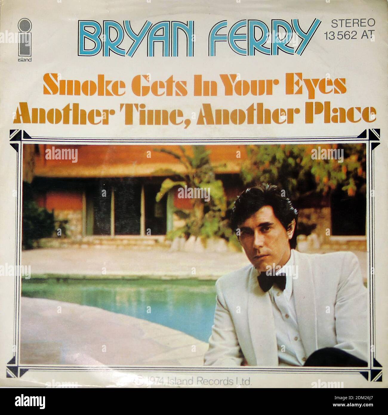 BRYAN FERRY Smoke Gets in Your Eyes Another Time, Another Place ...