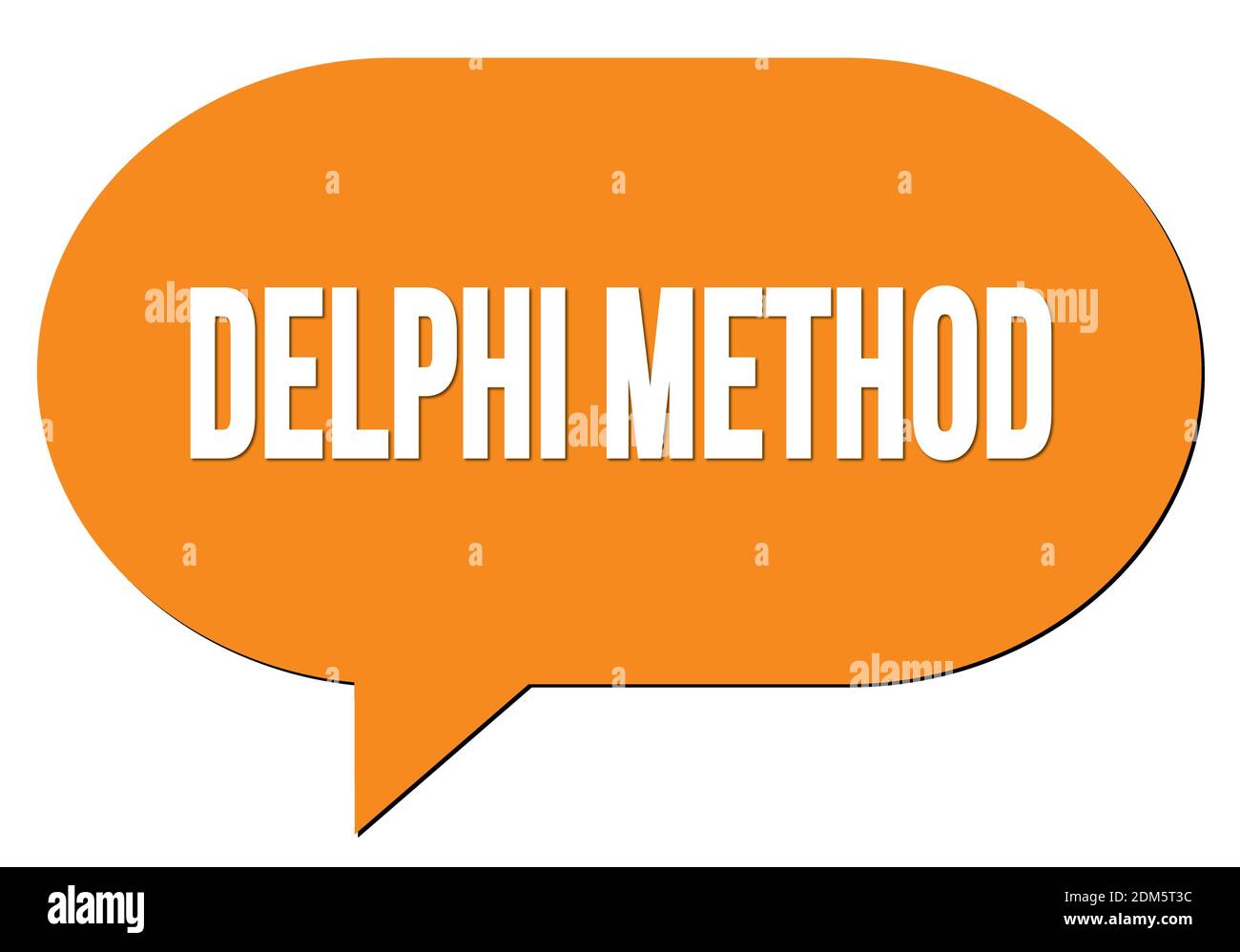 DELPHI METHOD text written in an orange speech bubble stamp Stock Photo ...