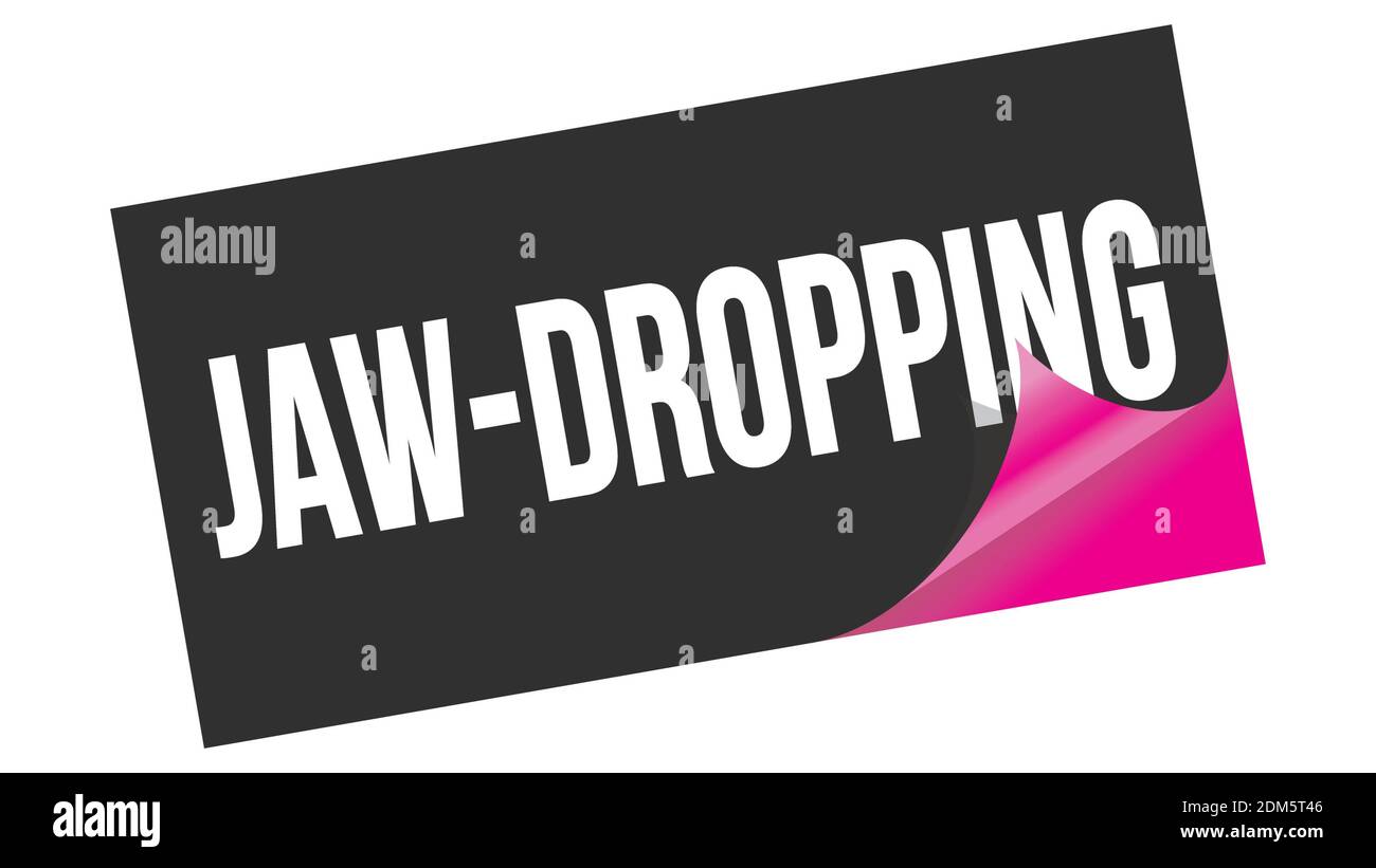 JAW-DROPPING text written on black pink sticker stamp Stock Photo - Alamy