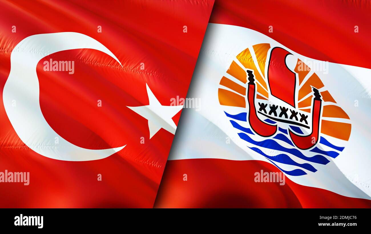 Turkey and French Polynesia flags. 3D Waving flag design. Turkey French ...