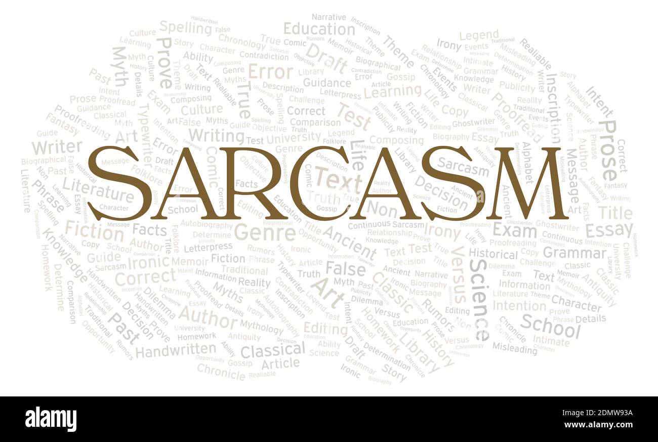 Sarcasm typography word cloud create with text only Stock Photo - Alamy