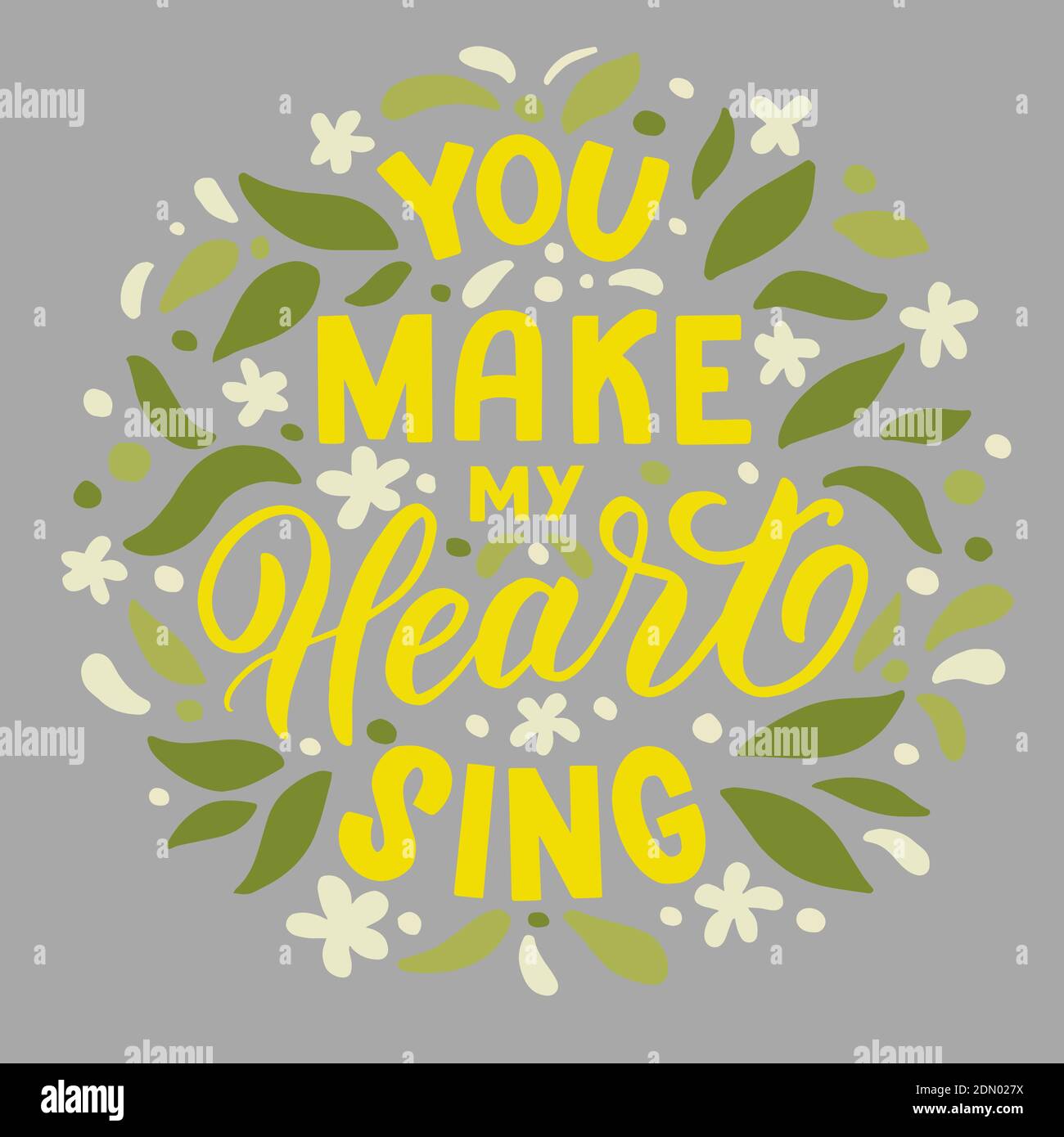 Vector image with inscription - you make my heart sing - yellow letters ...