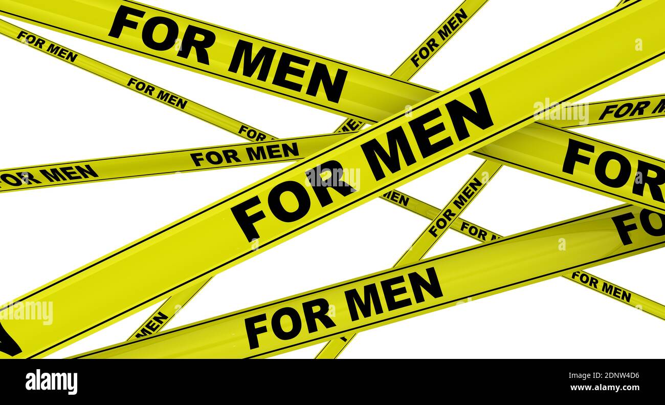 For men. Yellow warning tapes with black text FOR MEN. Isolated. 3D ...