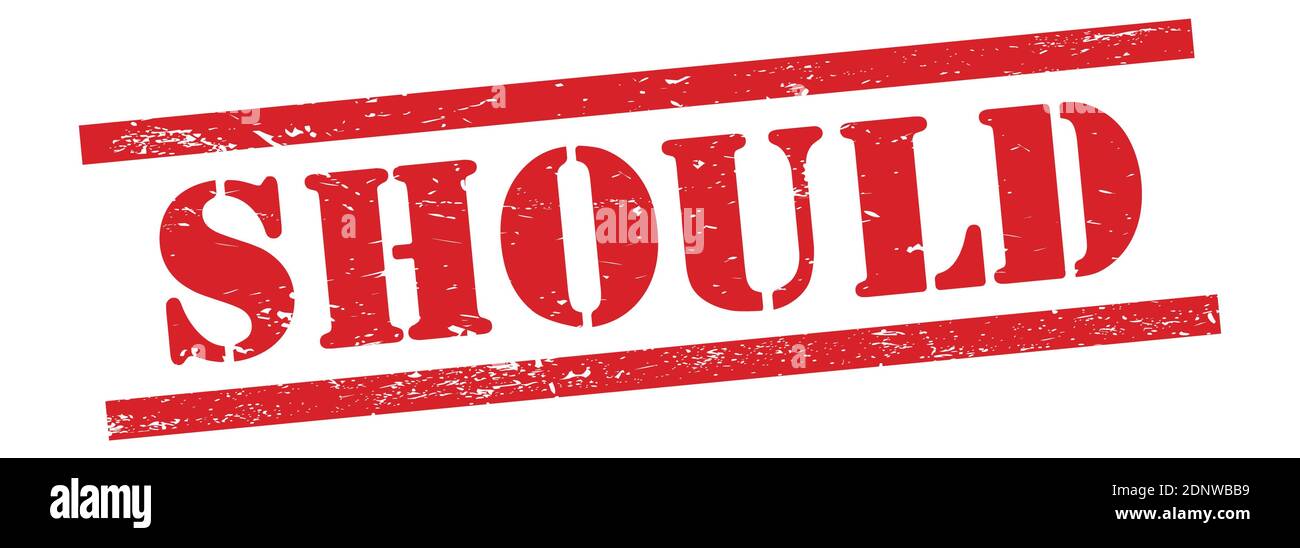 SHOULD text on red grungy vintage rubber stamp Stock Photo - Alamy