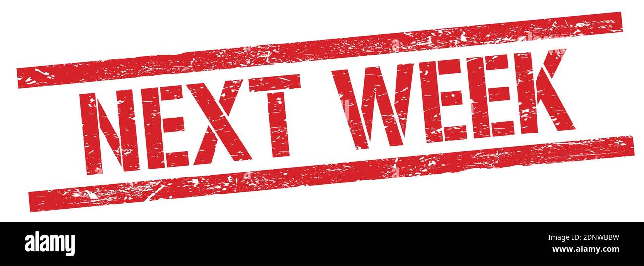 Next week stamp hi-res stock photography and images - Alamy