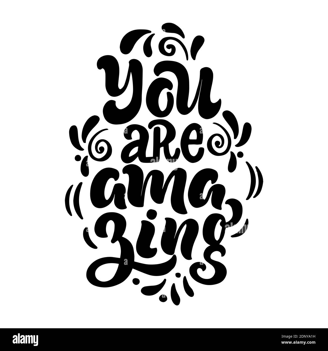Inscription - you are amazing - black letters on a white background ...