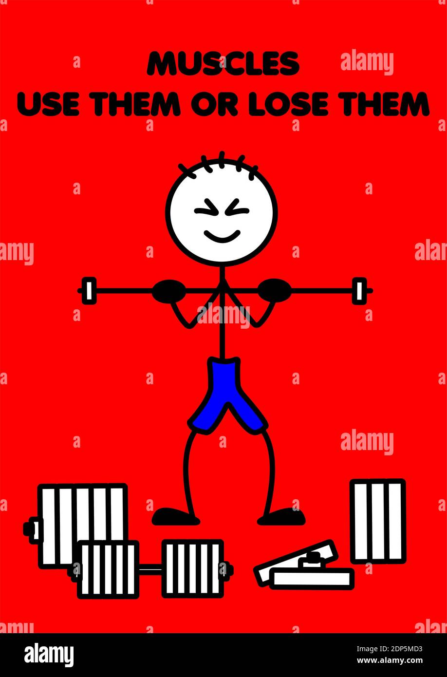 Gym motivation poster from stickmen series 'MUSCLES USE THEM OR LOSE ...
