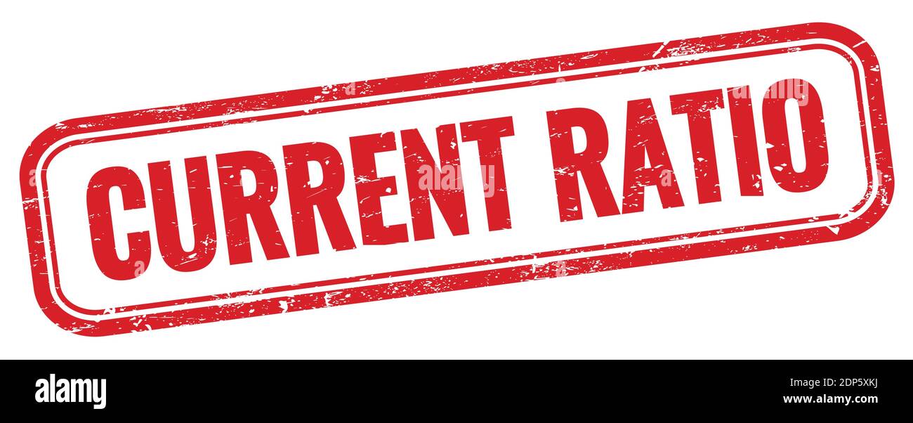 CURRENT RATIO text on red grungy vintage rectangle stamp Stock Photo ...