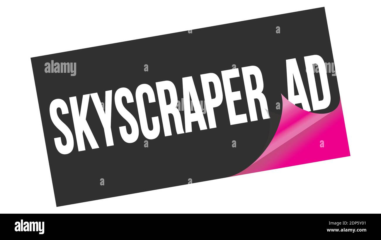 SKYSCRAPER AD text written on black pink sticker stamp Stock Photo - Alamy