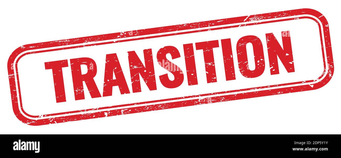 TRANSITION text on red grungy rectangle stamp Stock Photo - Alamy