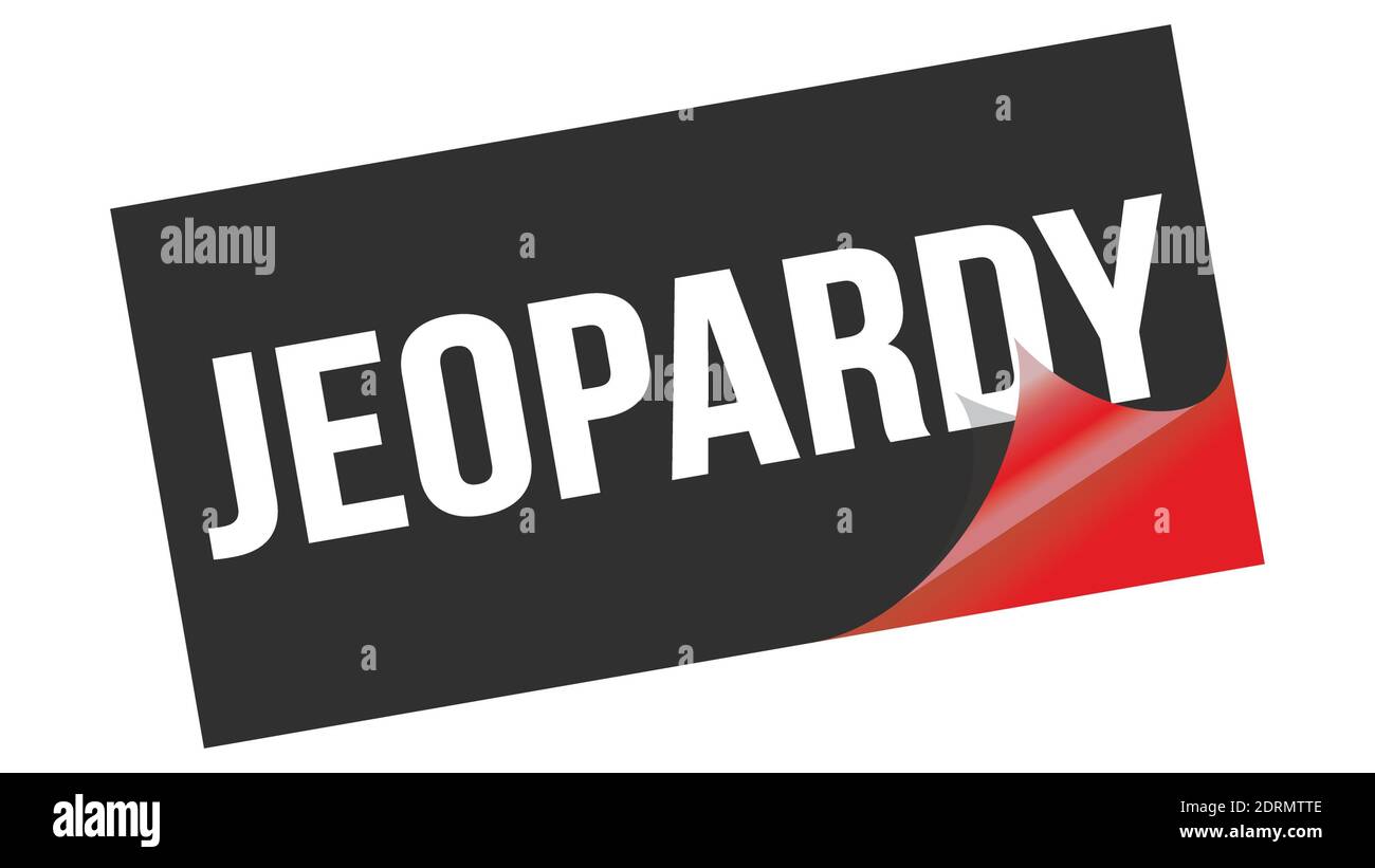 JEOPARDY text written on black red sticker stamp Stock Photo - Alamy