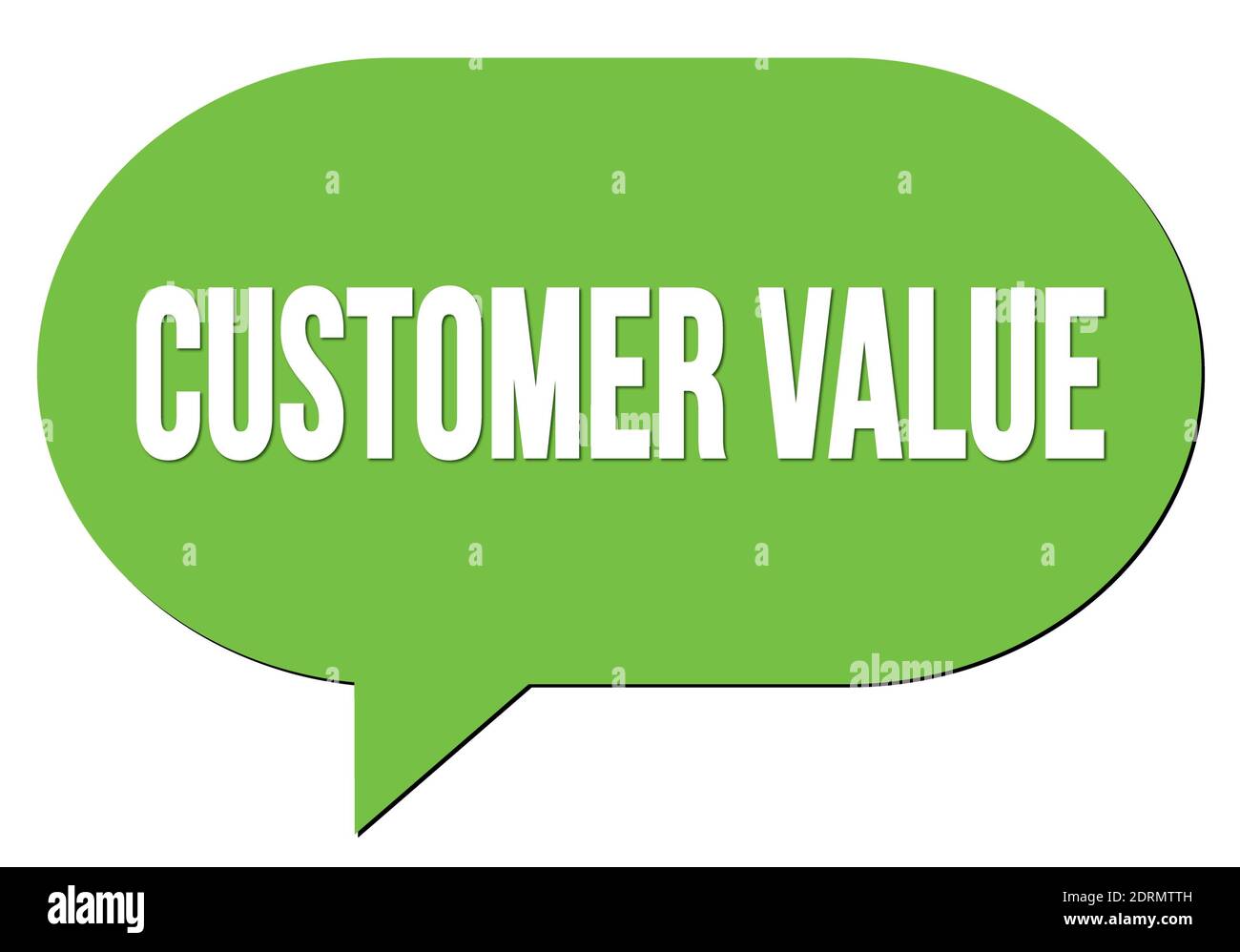 CUSTOMER VALUE text written in a green speech bubble stamp Stock Photo ...