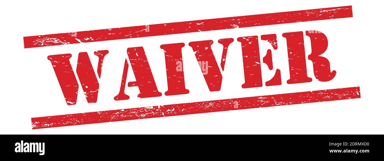 Waiver Word High Resolution Stock Photography and Images - Alamy