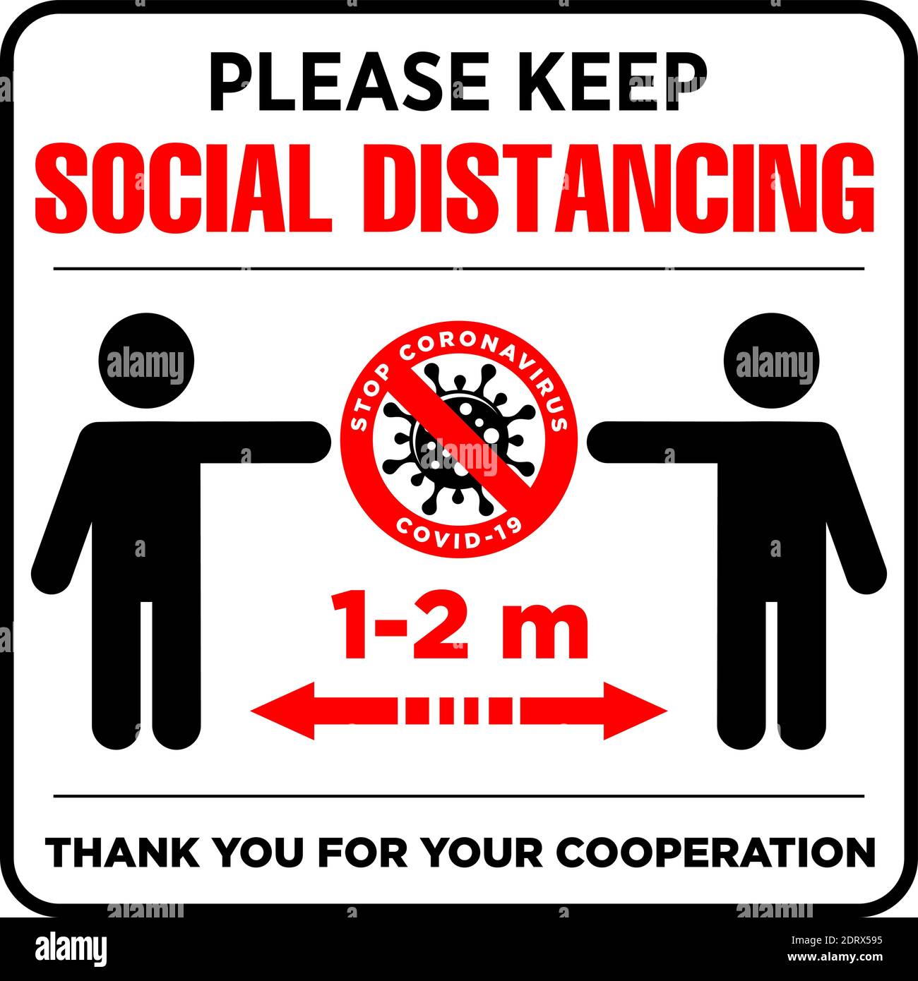 Warning sign Please keep safe distance of 1-2 m. Quarantine actions ...