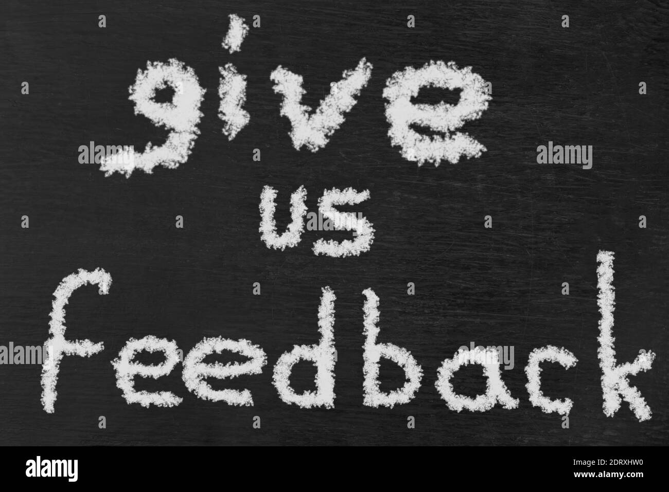 Motivational Text sign showing Give us Feedback on a chalkboard Stock ...