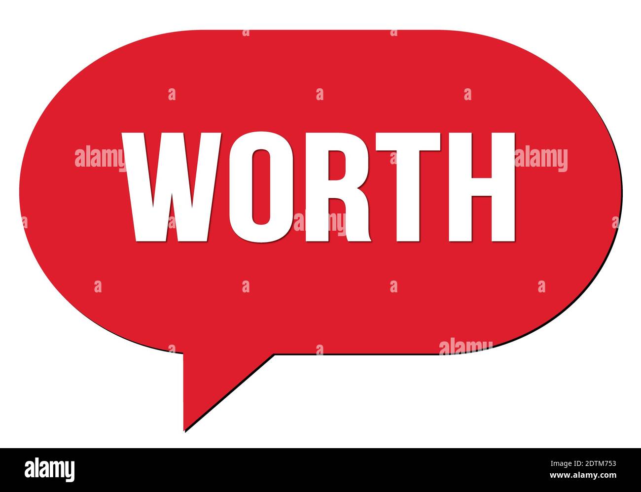 WORTH text written in a red speech bubble stamp Stock Photo - Alamy