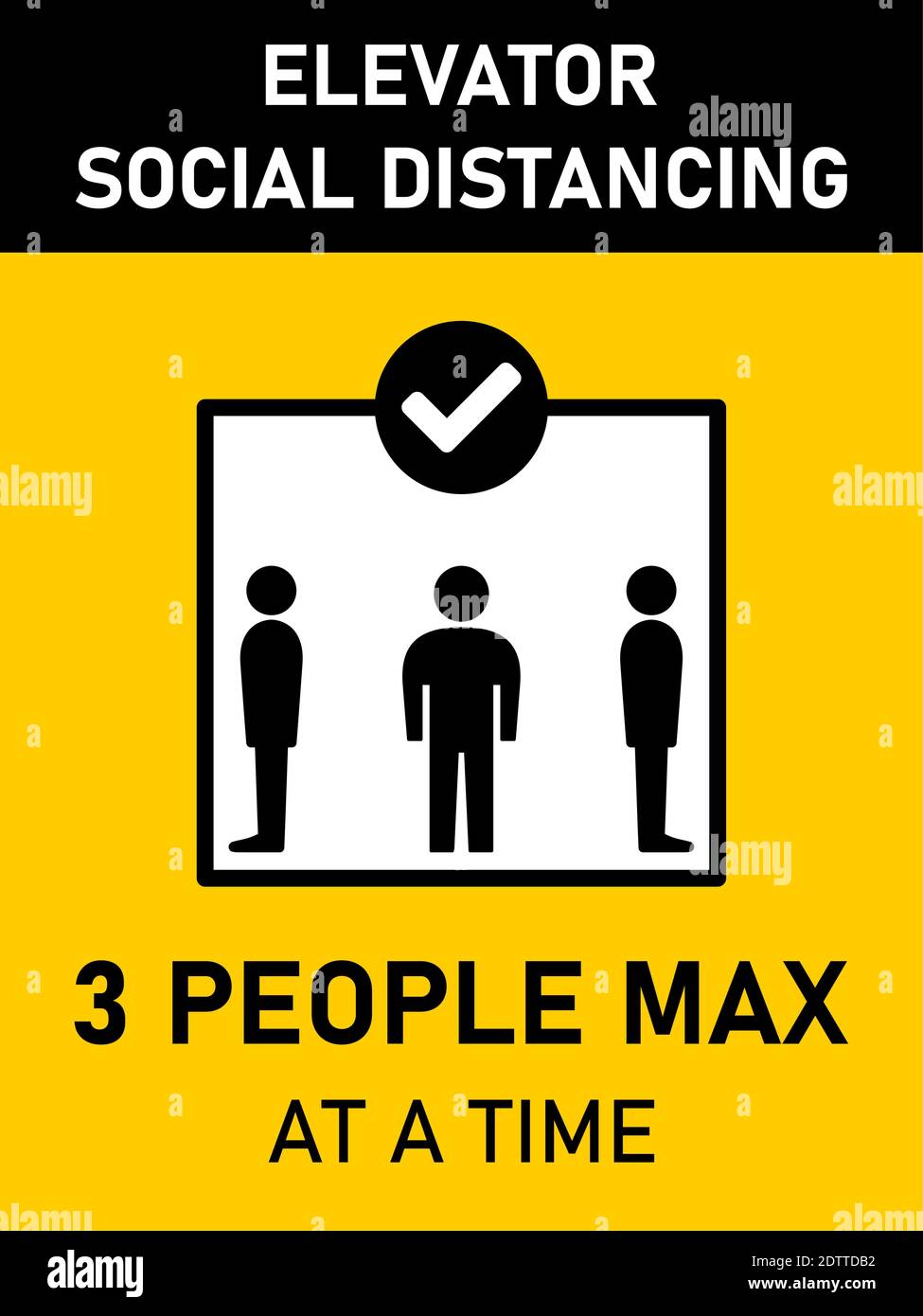 Elevator Social Distancing 3 People Max at a Time Vertical Warning Sign ...
