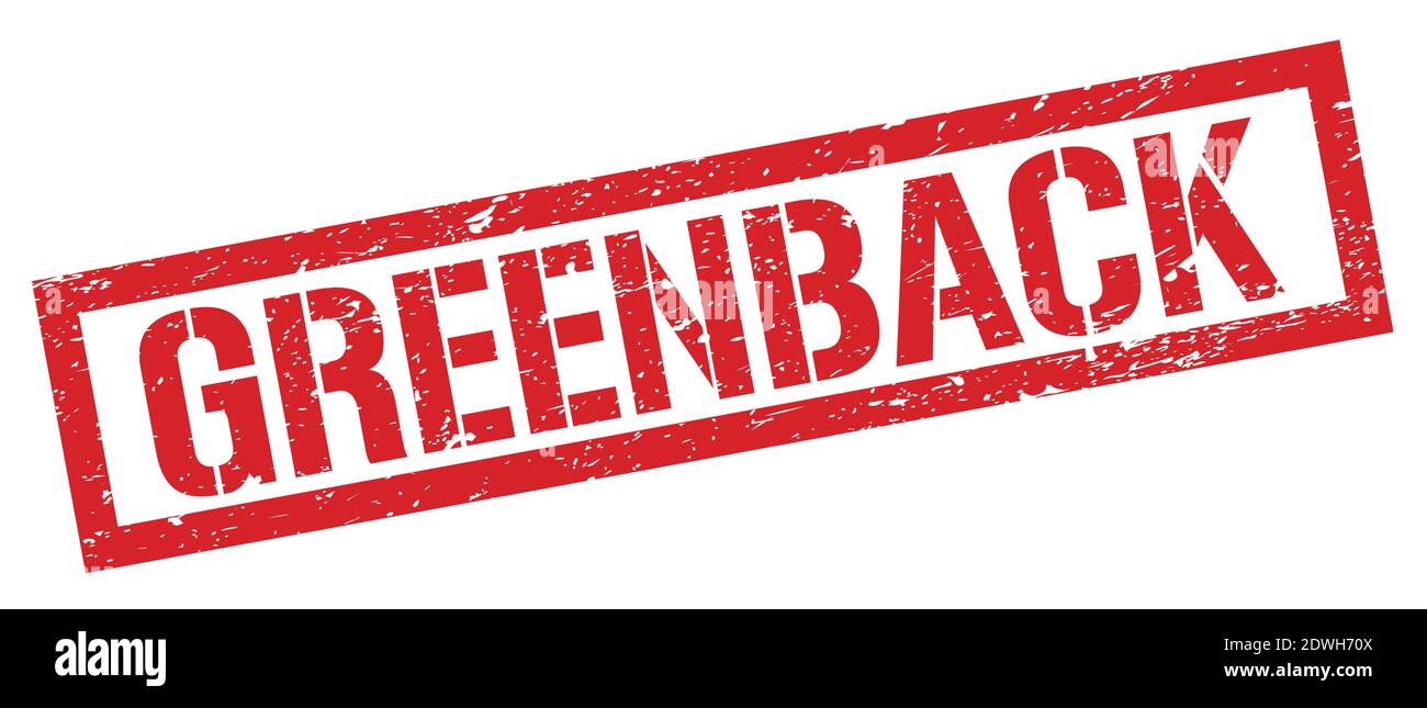 Greenback word hi-res stock photography and images - Alamy