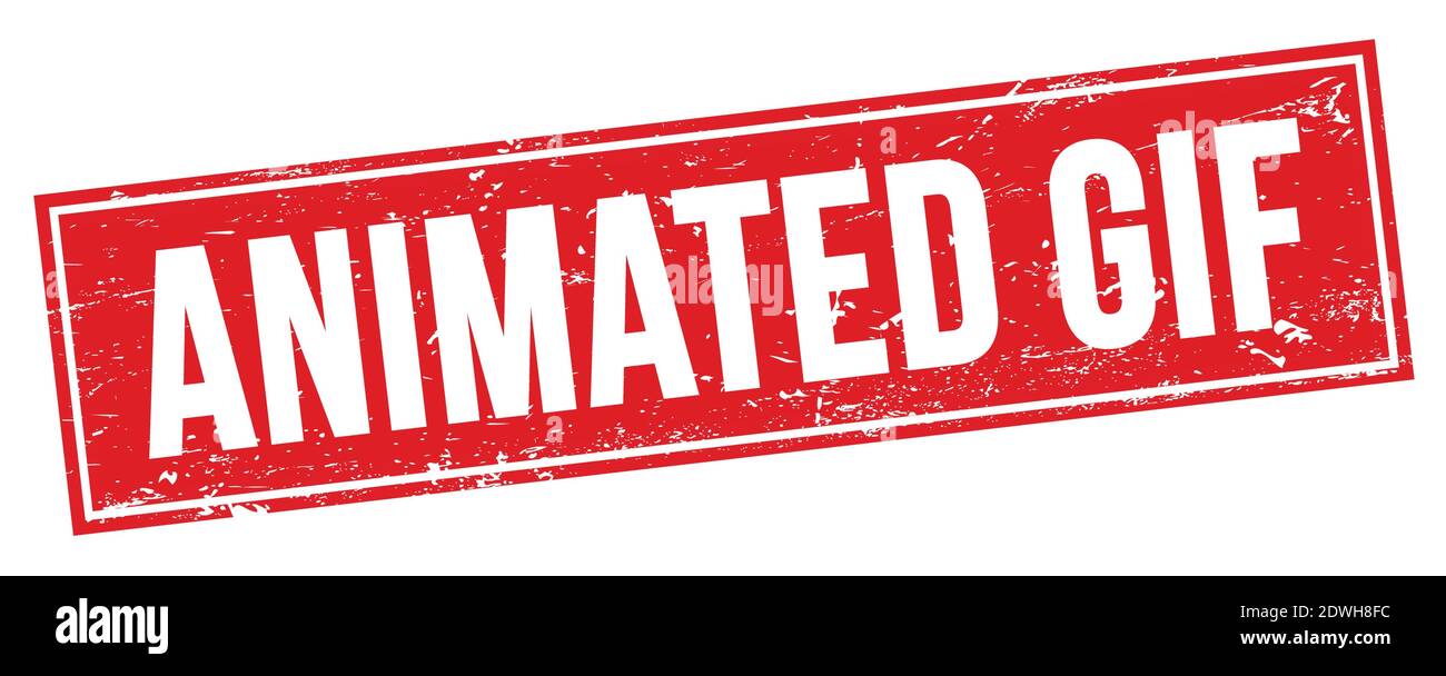 ANIMATED GIF text on red grungy rectangle stamp sign Stock Photo - Alamy