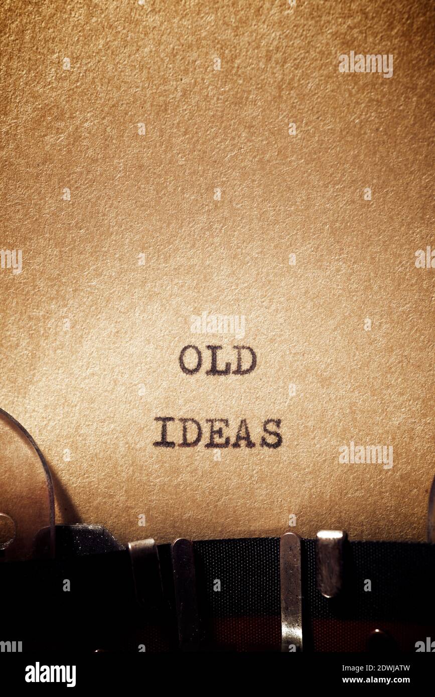 Old ideas phrase written with a typewriter Stock Photo - Alamy