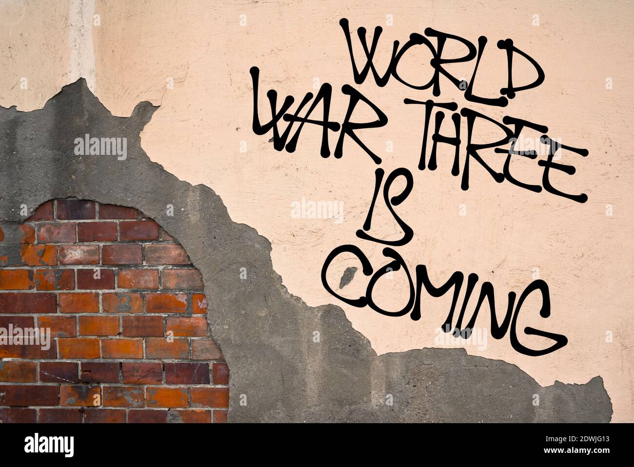 World War Three Is Coming - handwritten graffiti sprayed on the wall ...