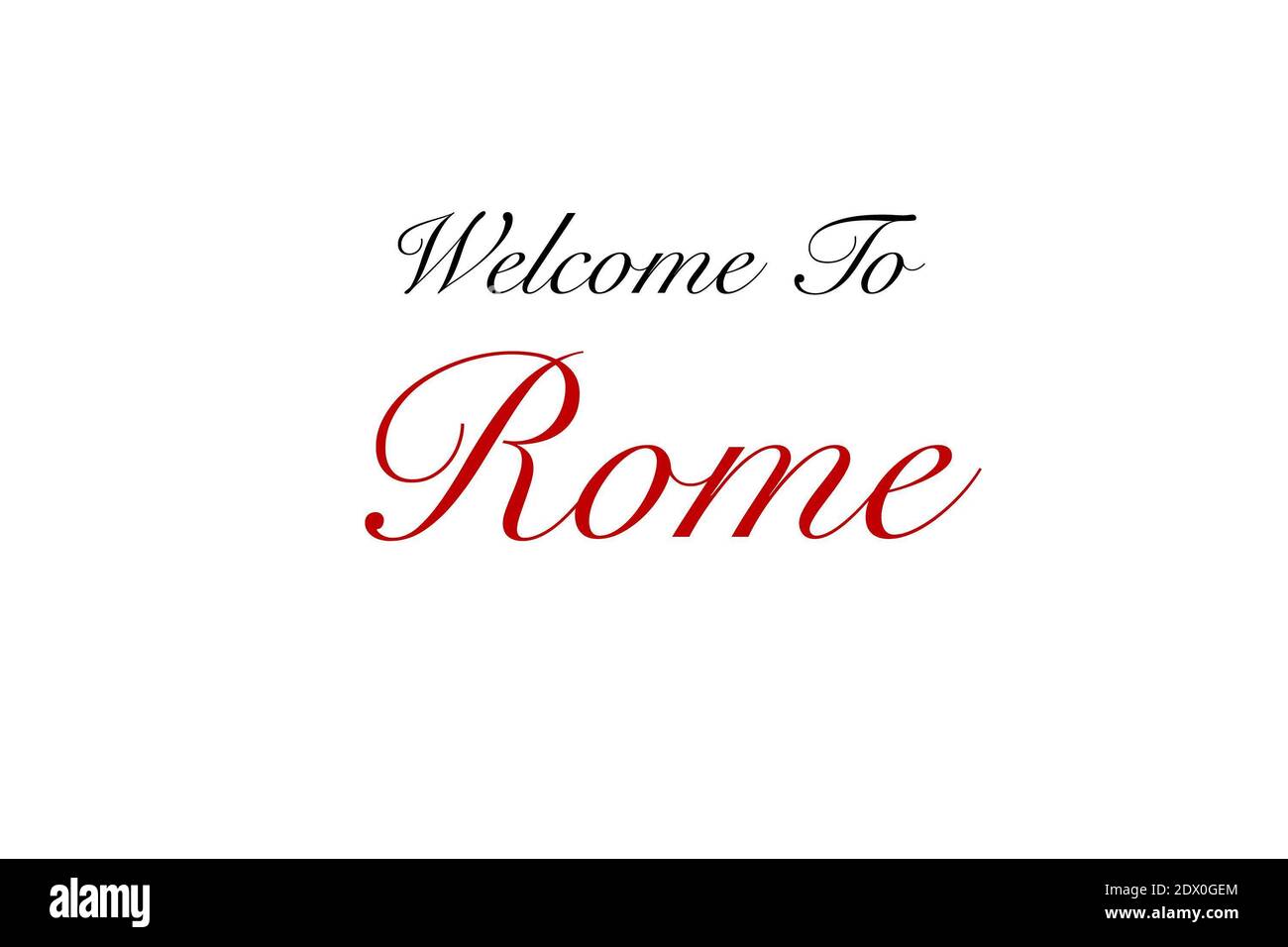 Welcome to rome hi-res stock photography and images - Alamy