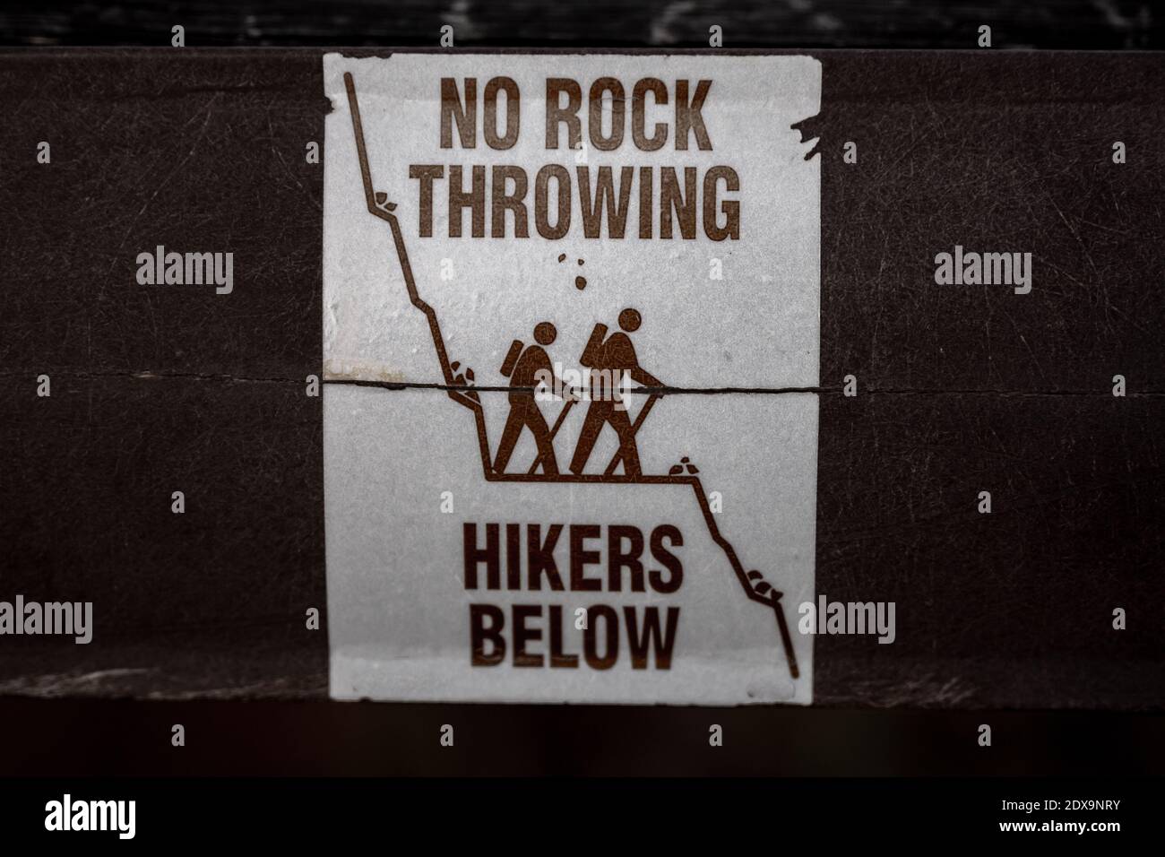 No Rock Throwing Sign Reminders Visitors that Hikers may be below in ...