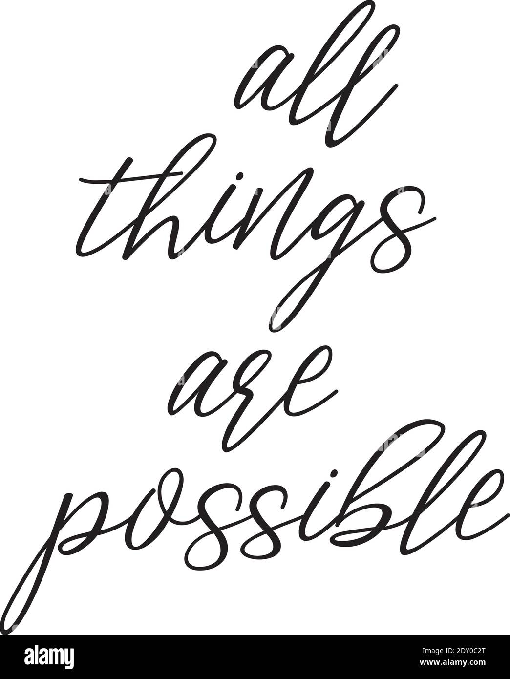 All Things are possible Stock Vector Image & Art - Alamy