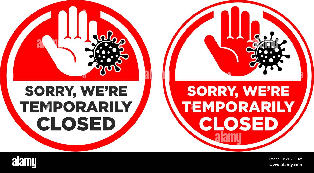Temporarily closed round sign, banner, label. Human palm and virus icon ...