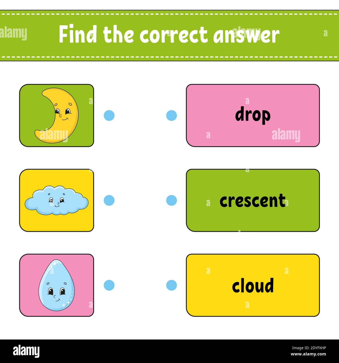 Find the correct answer. Draw a line. Learning words. Education ...