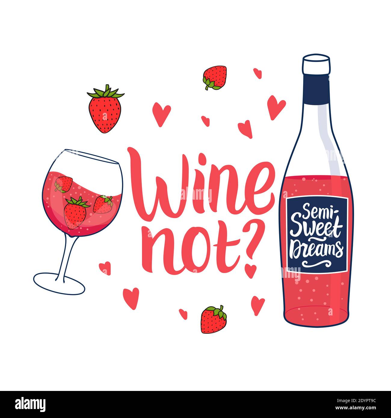 Rose wine bottle with inscription Wine not. Semi Sweet Dreams. Cute ...