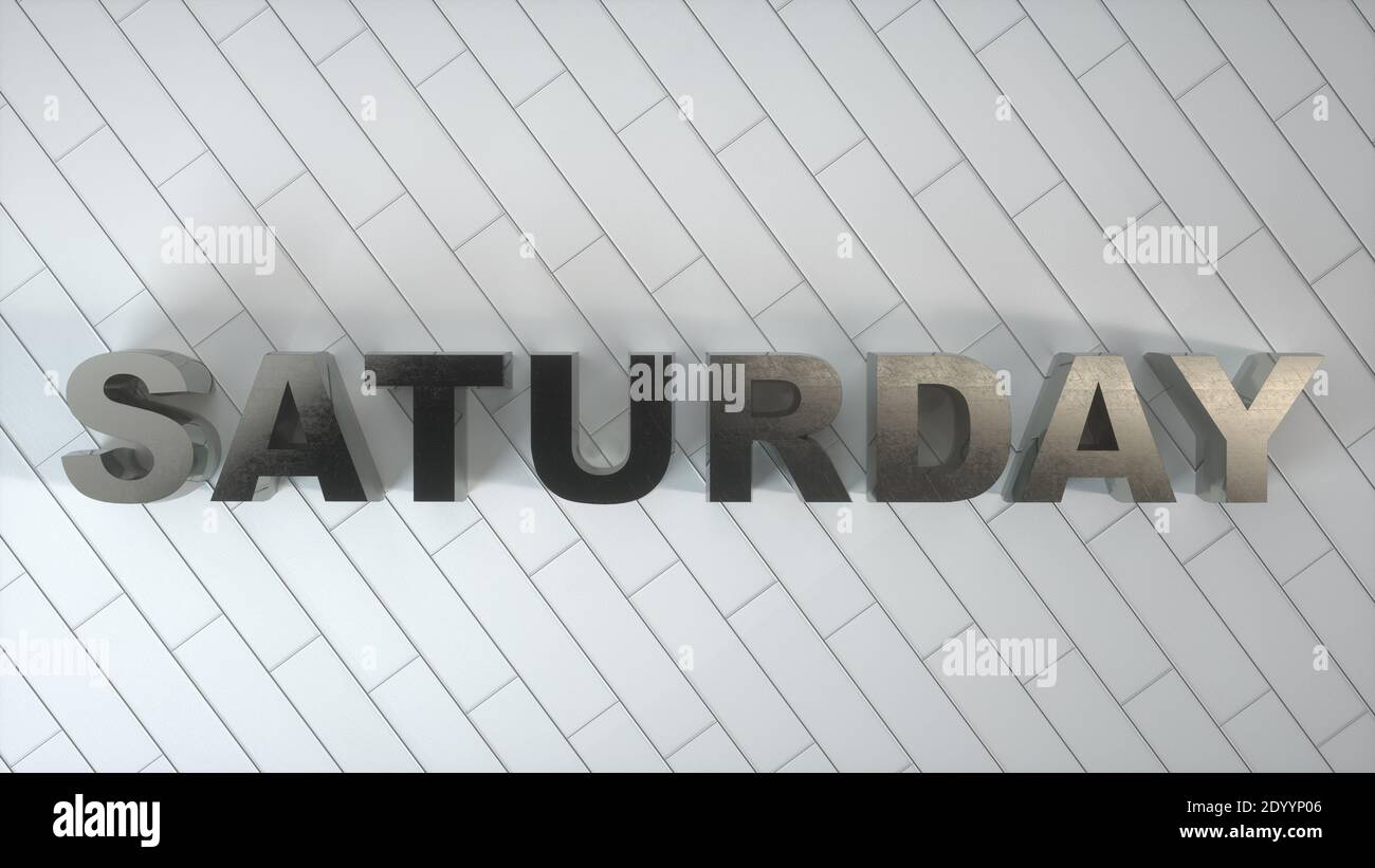 SATURDAY - Realistic Metal Sign on White Wooden Floor. 3D illustration ...