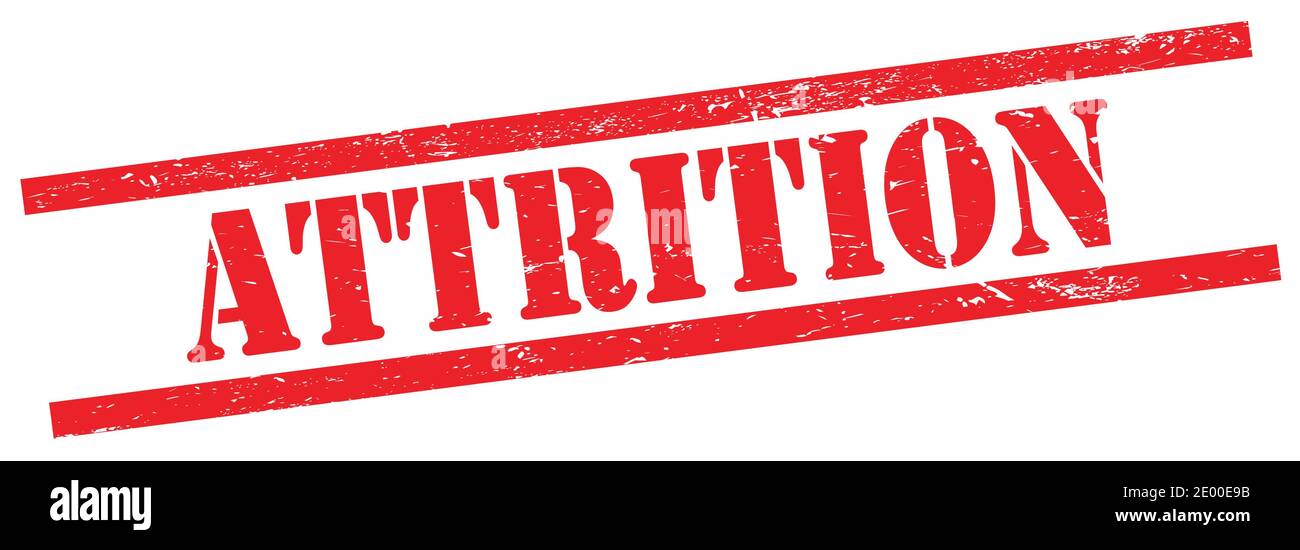 Attrition word hi-res stock photography and images - Alamy