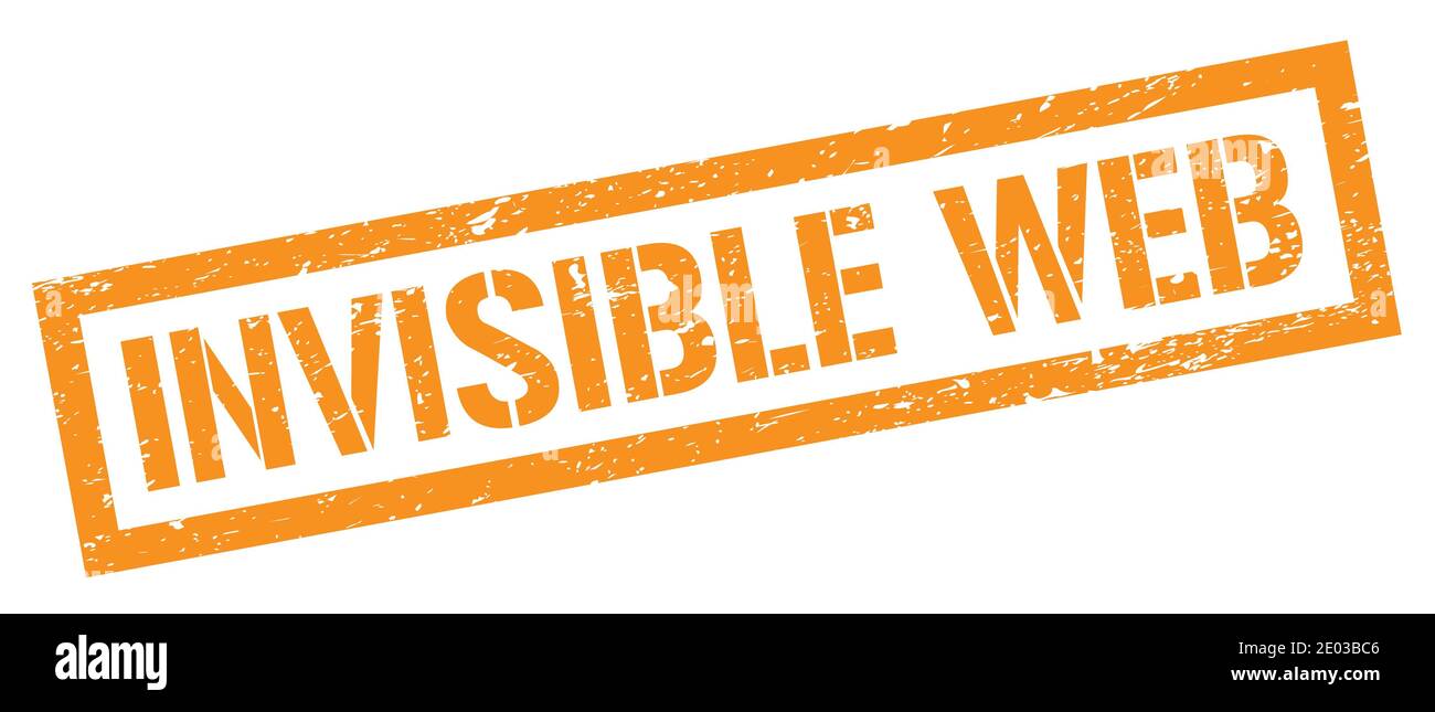 INVISIBLE WEB orange grungy rectangle stamp sign Stock Photo - Alamy