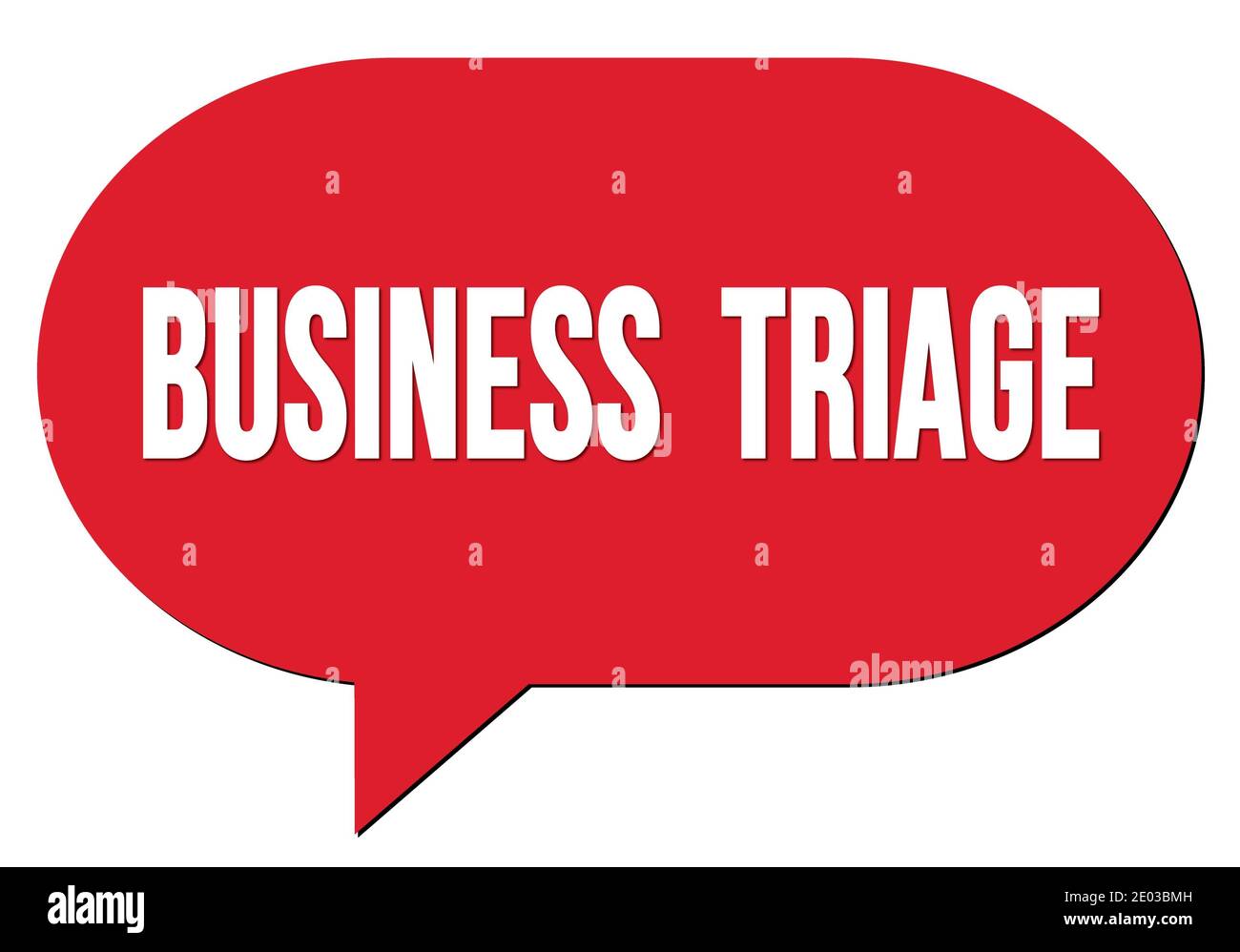BUSINESS TRIAGE text written in a red speech bubble stamp Stock Photo ...
