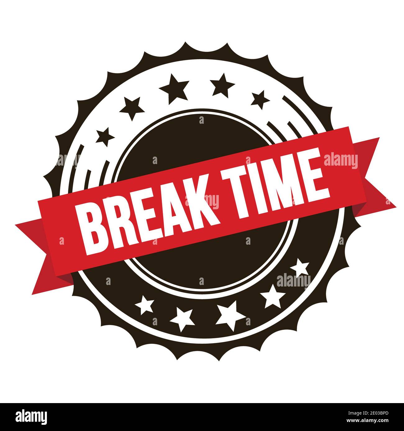 BREAK TIME text on red brown ribbon badge stamp Stock Photo - Alamy