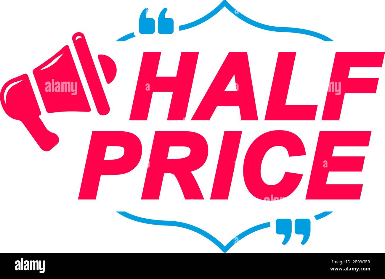 Half Price labels. Speech bubbles with megaphone icon. Advertising and ...