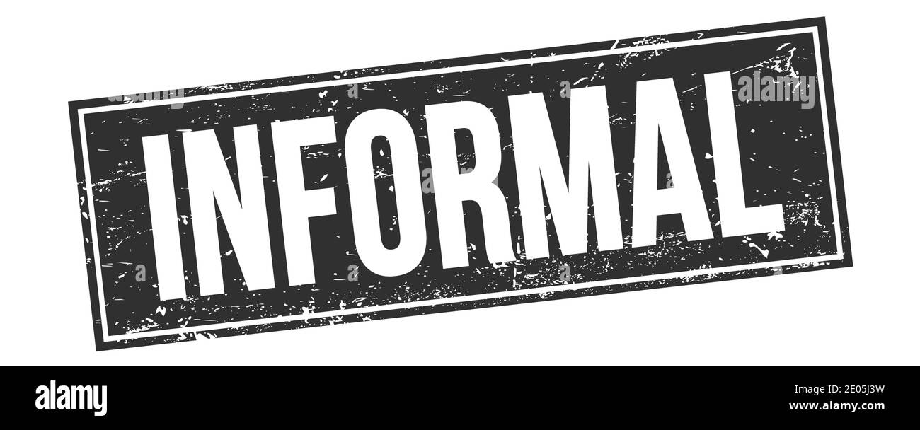 INFORMAL text on black grungy rectangle stamp sign Stock Photo - Alamy