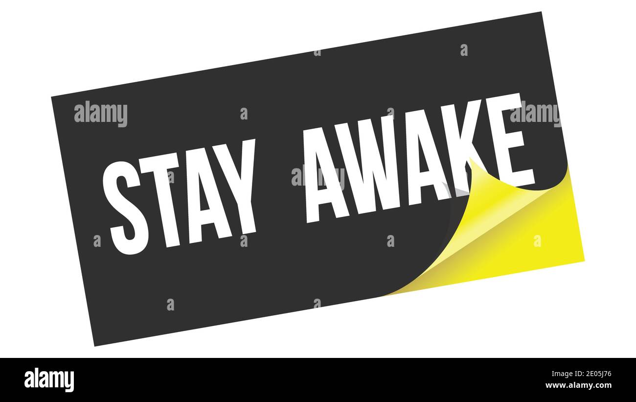 Stay awake stamp hi-res stock photography and images - Alamy