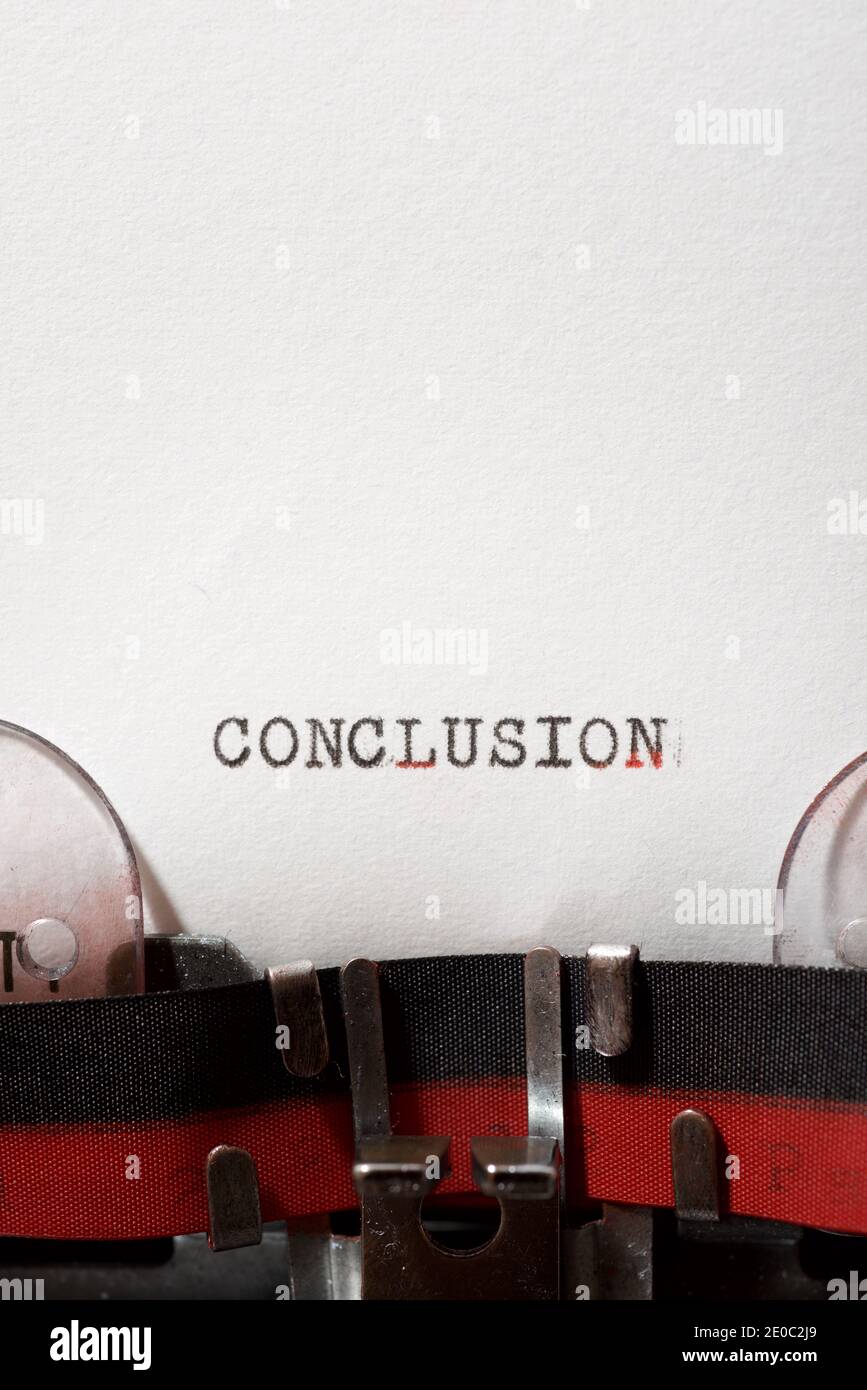 Conclusion word written with a typewriter Stock Photo - Alamy